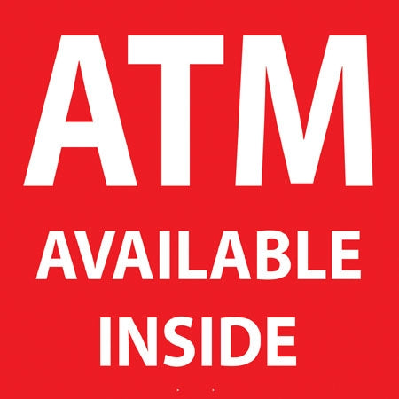 ATM Available Inside- 6"w x 6"h Decal — UnitedSign